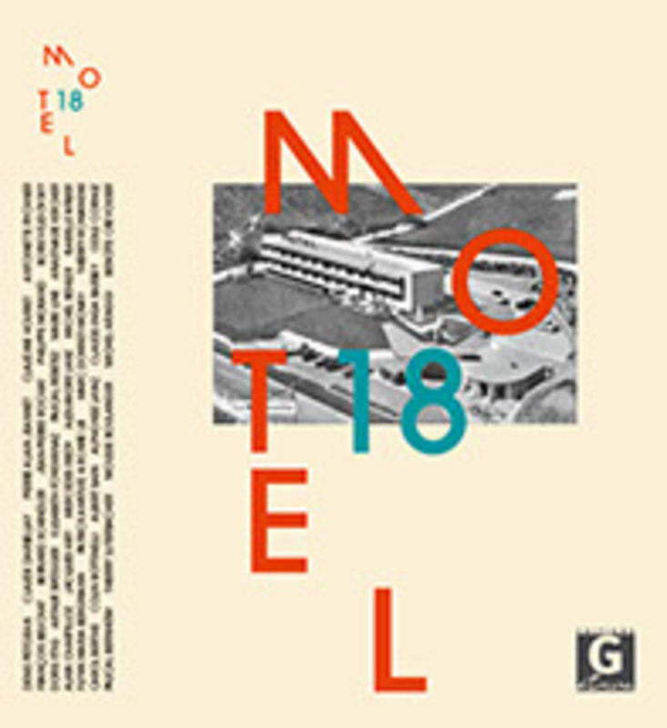 Claude Darbellay: Motel 18 - «Le 13? ça porte bonheur?» EDICION, die ...
