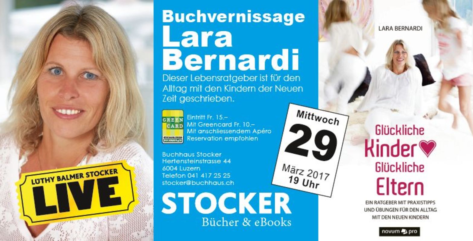 Lara Bernardi: Glückliche Kinder - Glückliche Eltern Buchhaus Stocker ...