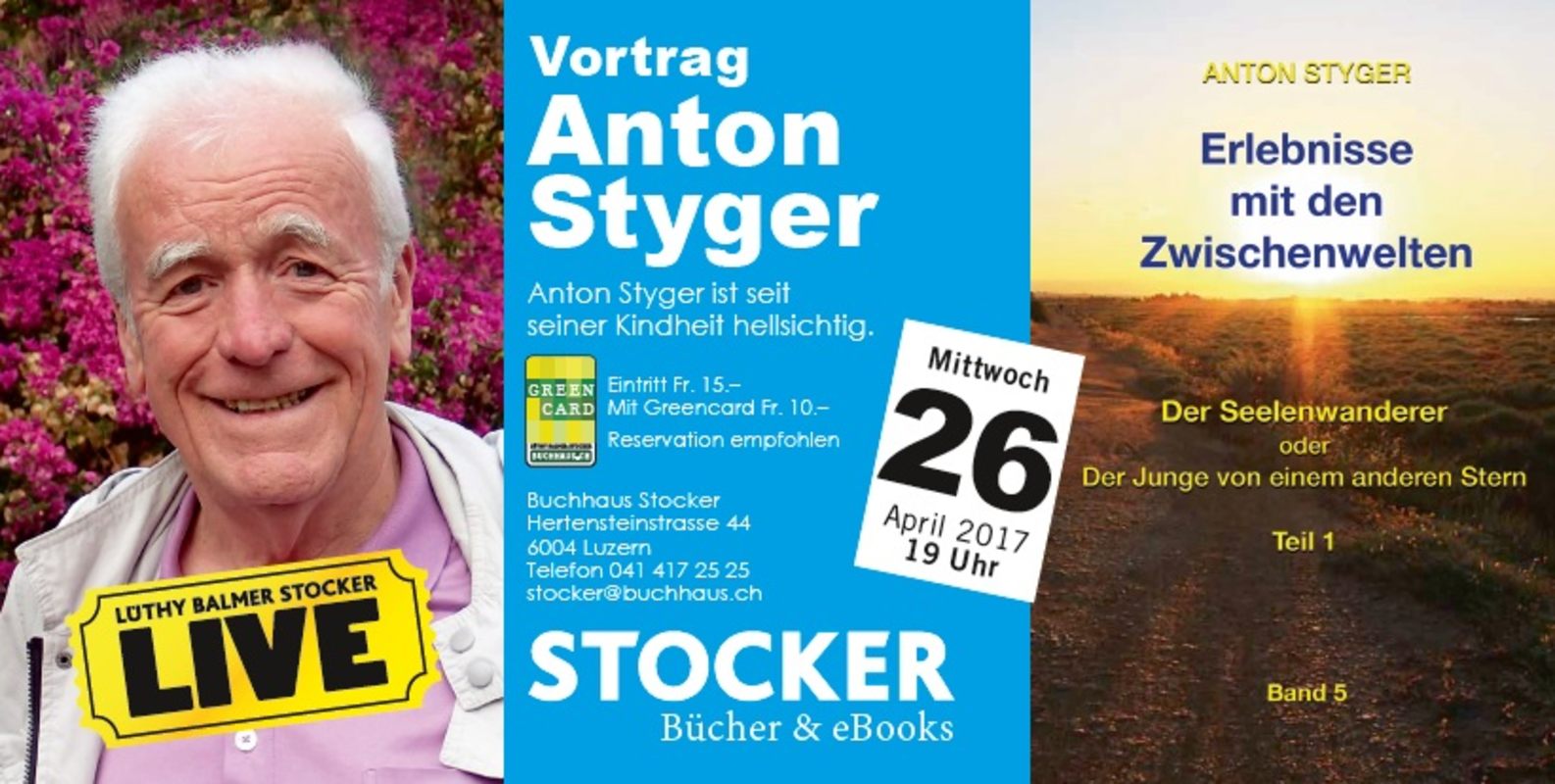 Anton Styger: Vortrag Buchhaus Stocker, Luzern