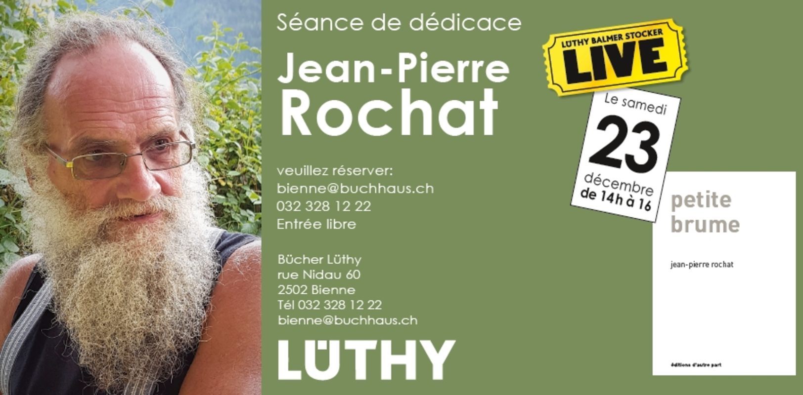 Jean-Pierre Rochat: Petite brume Buchhaus Lüthy Biel, Biel
