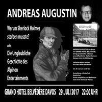 Andreas Augustin: Night-Lesung: Warum Sherlock Holmes sterben musste? Steigenberger Grandhotel ...
